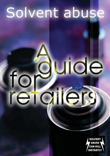 The problem of solvent abuse - Health Promotion Agency