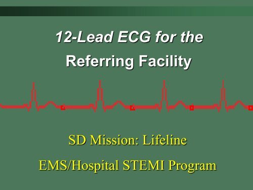 12-Lead for the Hospital - American Heart Association