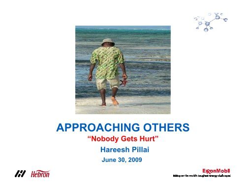 Approaching Others - ExxonMobil - Hebron Project
