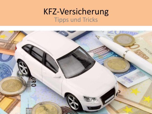KFZ Versicherung Tipps