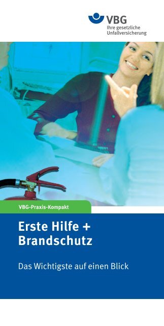 VBG-Praxis-Kompakt "Erste Hilfe + Brandschutz"
