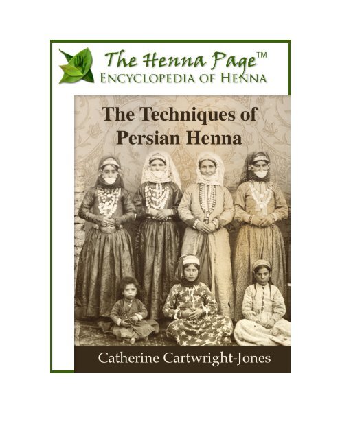 Persian Henna Techniques - The Henna Page