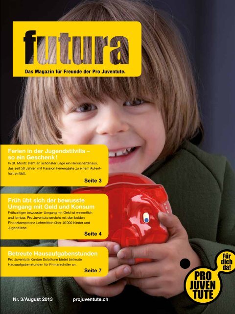 Futura Nr 3 August 2013 Pro Juventute