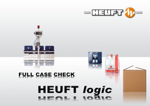 HEUFT logic - full case check - HEUFT ... - Heuft.com