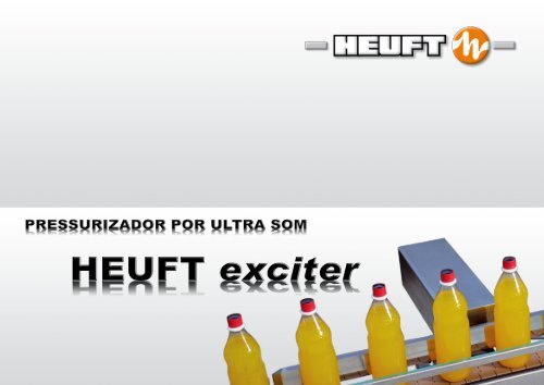 HEUFT exciter - ultrasonic fobbing - HEUFT ... - Heuft.com