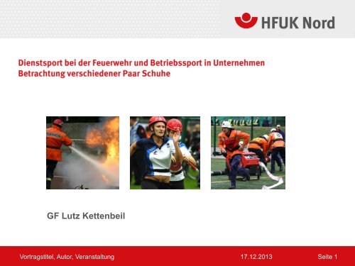 Dienstsport bei der Feuerwehr… - HFUK Nord