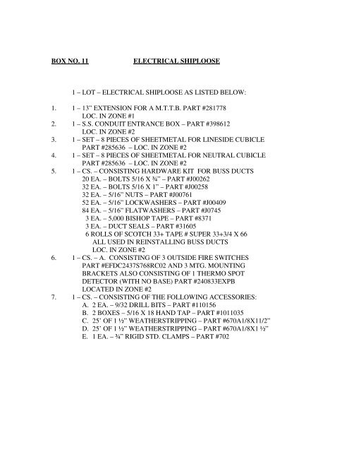 BOX NO. 11 ELECTRICAL SHIPLOOSE 1 â LOT â ELECTRICAL ...