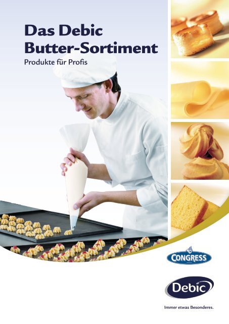 Das Debic Butter-Sortiment - Debic.com