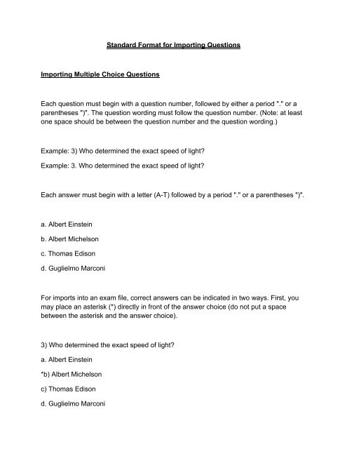 Standard Format for Importing Questions Importing Multiple Choice ... Standard Format for Importing Questions Importing Multiple Choice ...