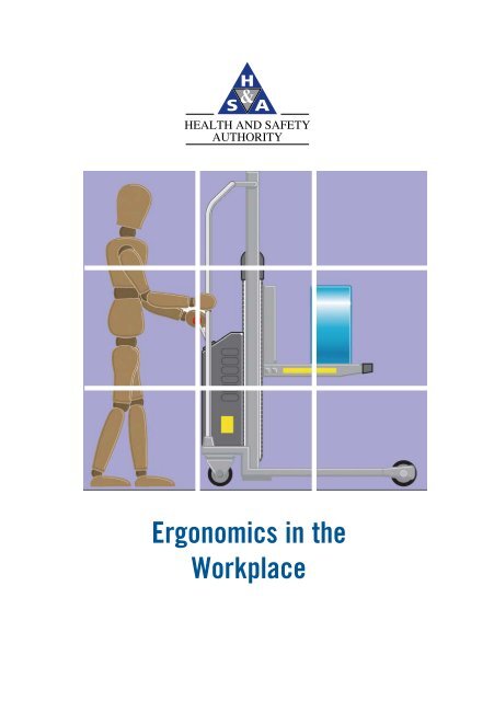 Ergonomics in the Workplace - Health and Safety Authority
