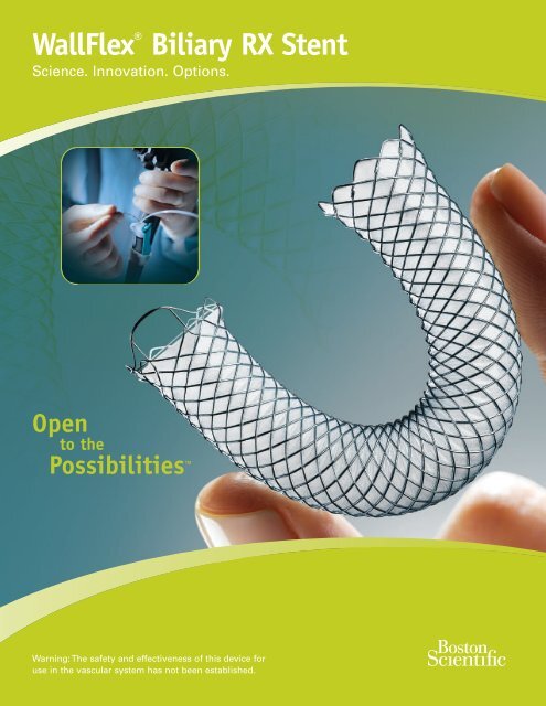 Wallflex® Biliary RX Stent - Boston Scientific