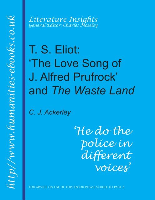 T S Eliot: The Love Song of J Alfred Prufrock and The Waste Land