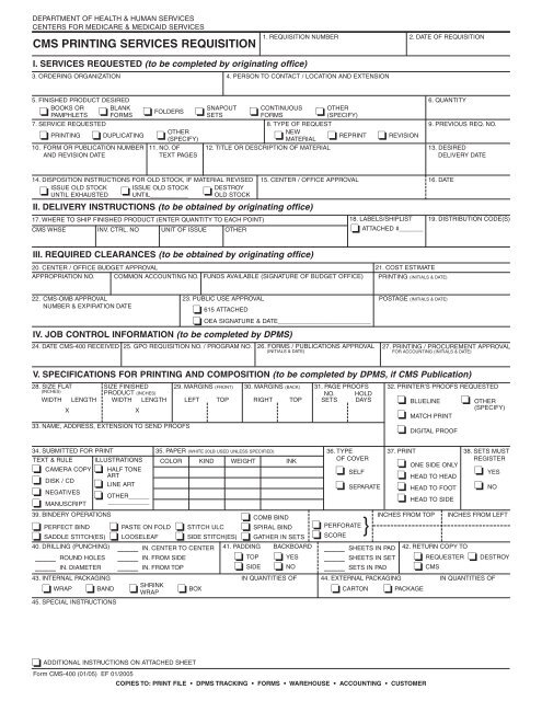 CMS–400, Printing Services Requisition Form