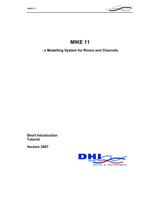 MIKE 11 Short Introduction-Tutorial - HydroAsia