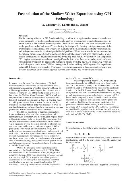 Fast Solution Of The Shallow Water Equations Using Gpu Technology