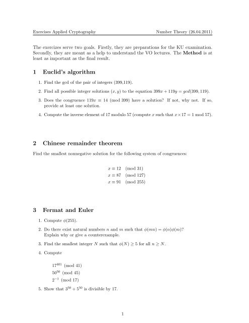 1 Euclid's algorithm 2 Chinese remainder theorem 3 Fermat and Euler