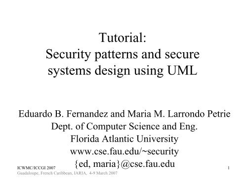Tutorial Security Patterns And Secure Systems Design Using Iaria