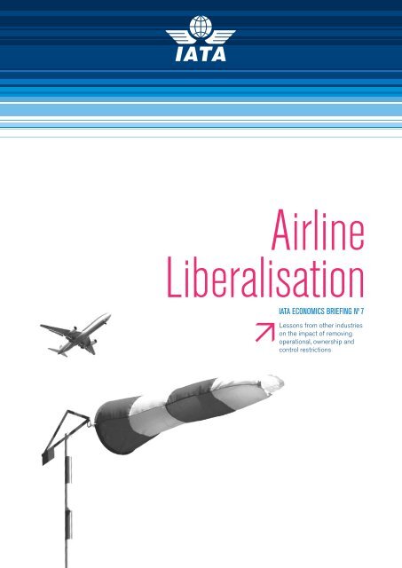 Airline Liberalisation - IATA