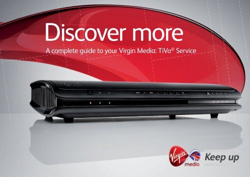 A complete guide to your Virgin Media: TiVo® Service