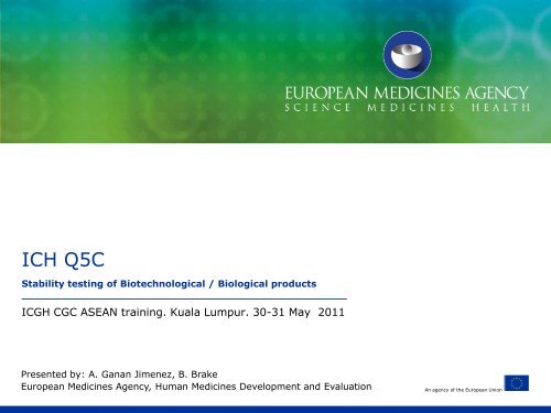 ICH Q5C Stability testing of Biotechnological / Biological products
