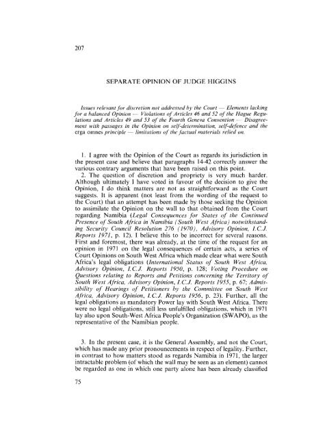 SEPARATE OPINION OF JUDGE HIGGINS 1. 1 agree with the ...