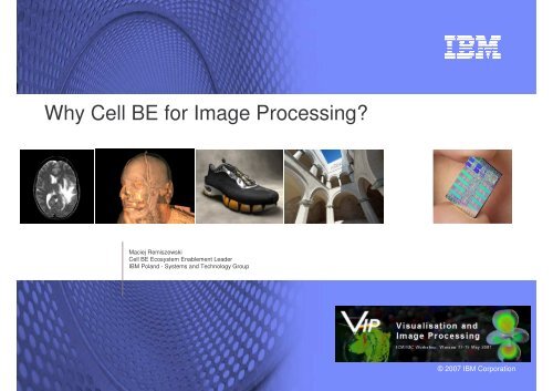 Why Cell BE for Image Processing? - ICM