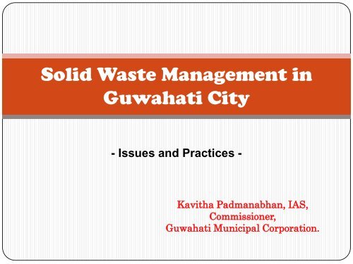Solid Waste Management in Guwahati City - icrier