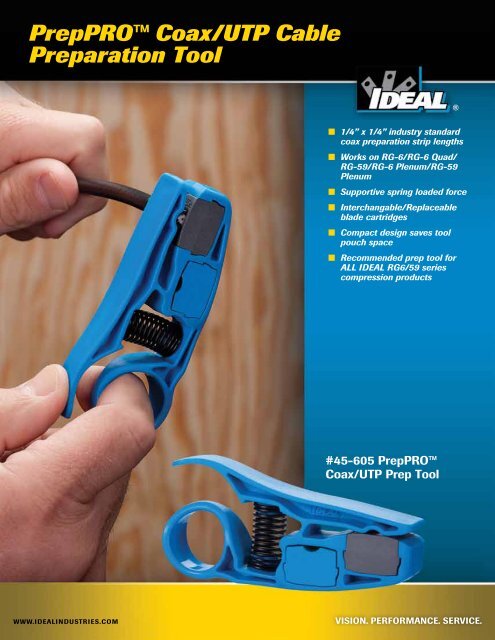 45-605 PrepPROâ ¢ Cable Preparation Tool Brochure