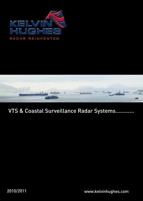 VTS & Coastal Surveillance Radar Systems............