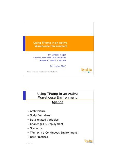 Using TPump in an Active Warehouse Environment