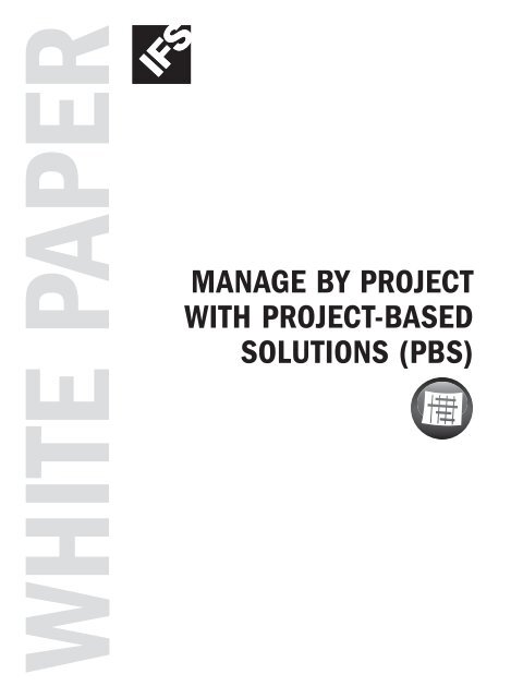 Manage by Project with Project-Based Solutions (PBS) - IFS