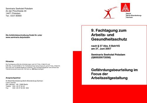 9. Fachtagung zum Arbeits- und Gesundheitsschutz 9. Fachtagung zum Arbeits- und Gesundheitsschutz