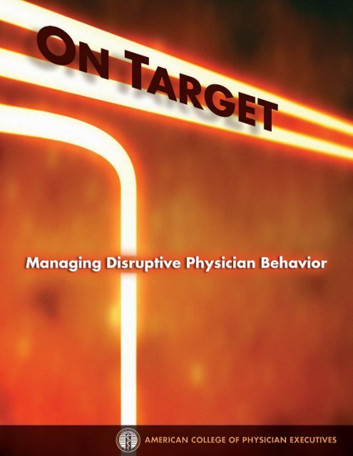 Managing Disruptive Physician Behavior - Exit this survey ...