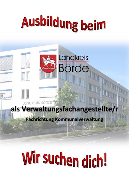 Ausbildung beim Landkreis Börde – Wir suchen dich! Ausbildung beim Landkreis Börde – Wir suchen dich!