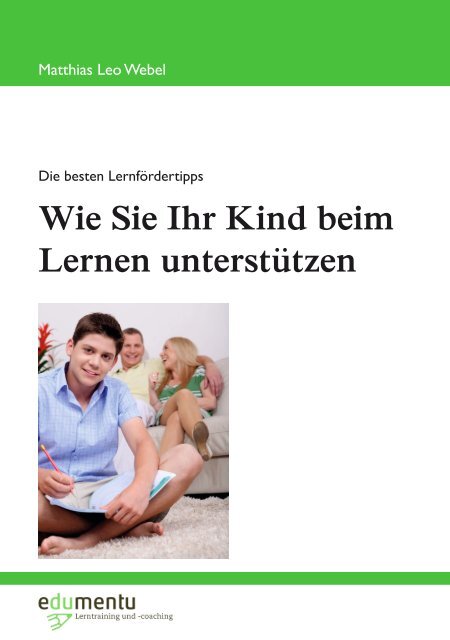 Wie Sie Ihr Kind beim Lernen unterstützen