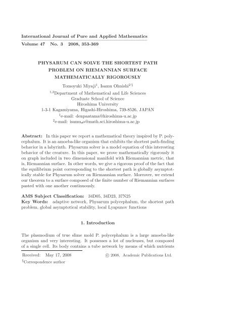 Physarum Can Solve The Shortest Path Problem On