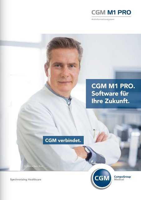 CGM M1 PRO. Software für Ihre Zukunft. - CompuMED M1
