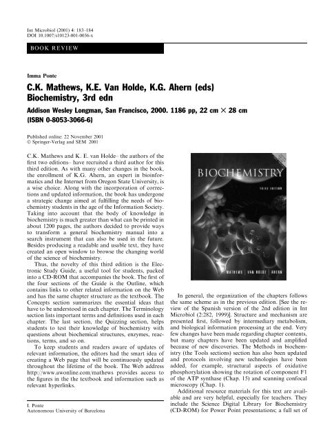 C.K. Mathews, K.E. Van Holde, K.G. Ahern (eds) Biochemistry, 3rd edn
