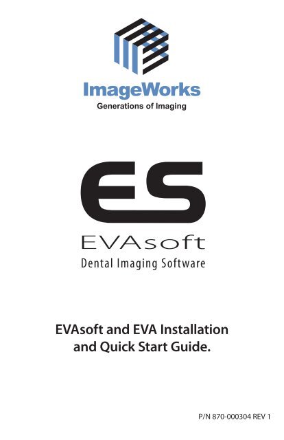 EVAsoft and EVA Quick Start Guide