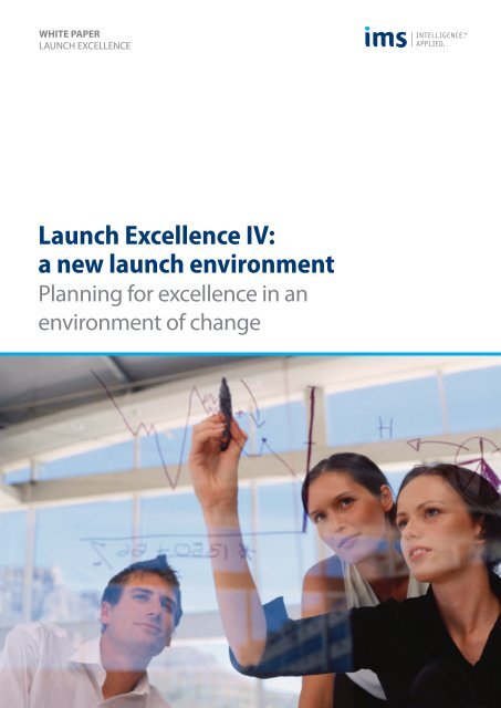Launch Excellence IV - IMS Consulting Group