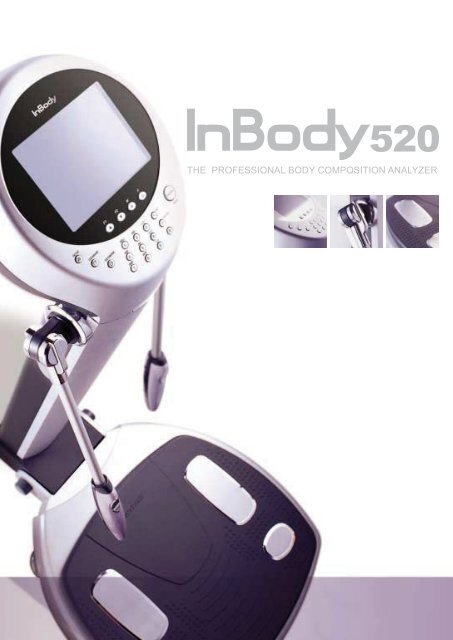THE PROFESSIONAL BODY COMPOSITION ANALYZER - InBody