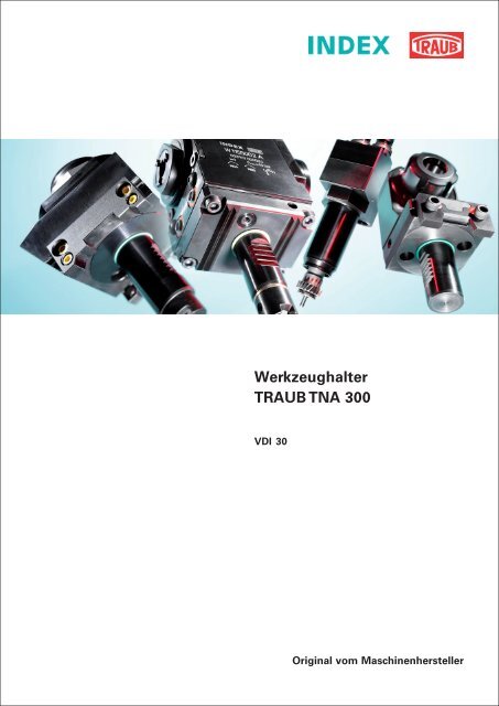 Werkzeughalter TRAUB TNA 300 - INDEX-Werke GmbH & Co. KG ...