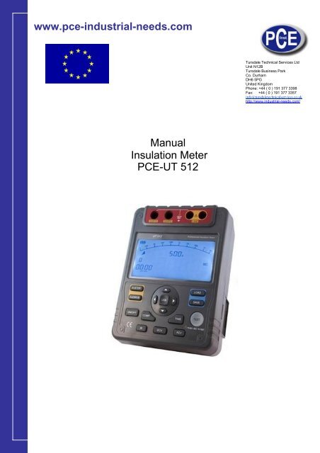www.pce-industrial-needs.com Manual Insulation Meter PCE-UT 512