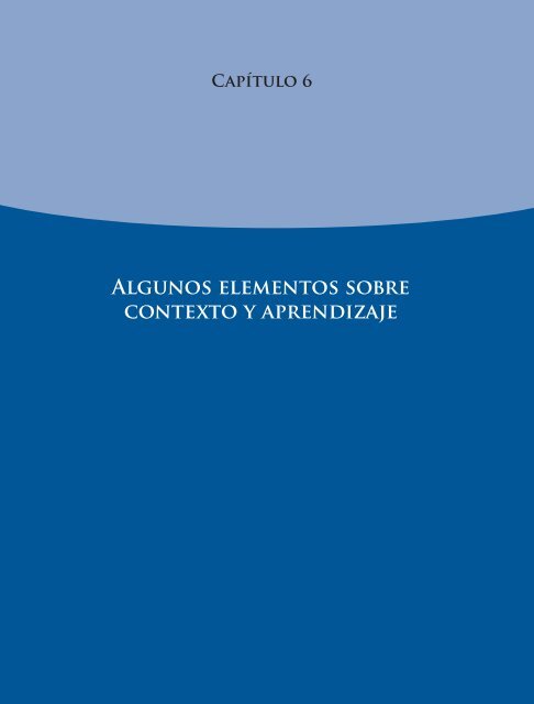 Algunos elementos sobre contexto y aprendizaje - Instituto Nacional ...