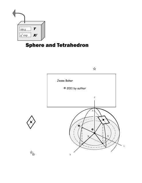 Sphere & Tetrahedron: Amateur Exploration of Spherical Trigonometry