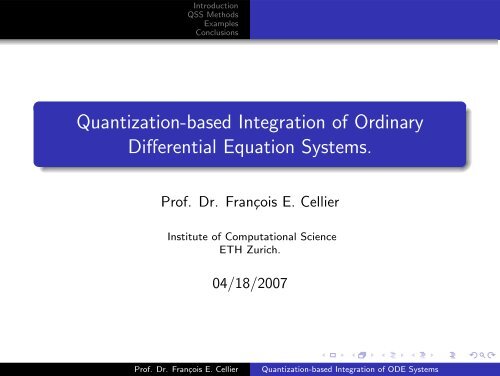 Quantization Based Integration Of Ordinary Differential Equation
