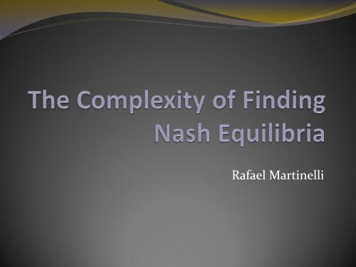 The Complexity of Finding Nash Equilibria