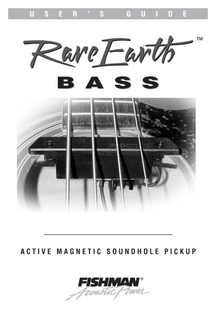 Rare Earth Bass User Guide - Fishman