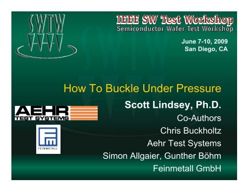 How To Buckle Under Pressure - Semiconductor Wafer Test Workshop