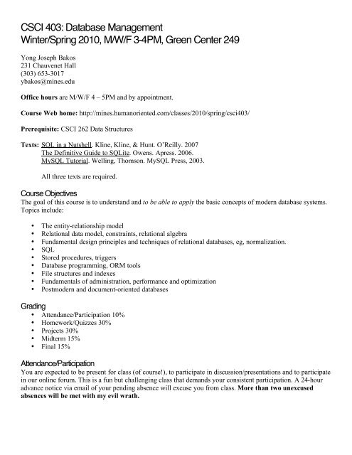 CSCI403 Database Management Syllabus 2 Yong Joseph Bakos